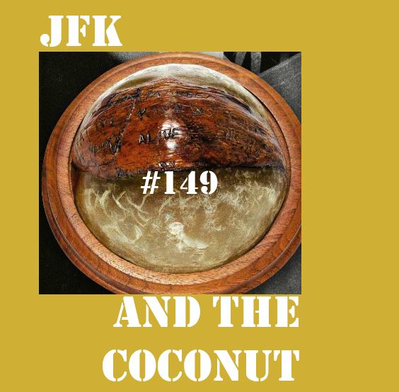 JFK and the Coconut – The Journal of A_C_Unit